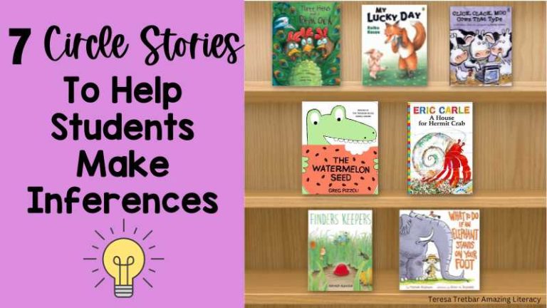 7 Circle Stories For Making Inferences | Amazing Literacy